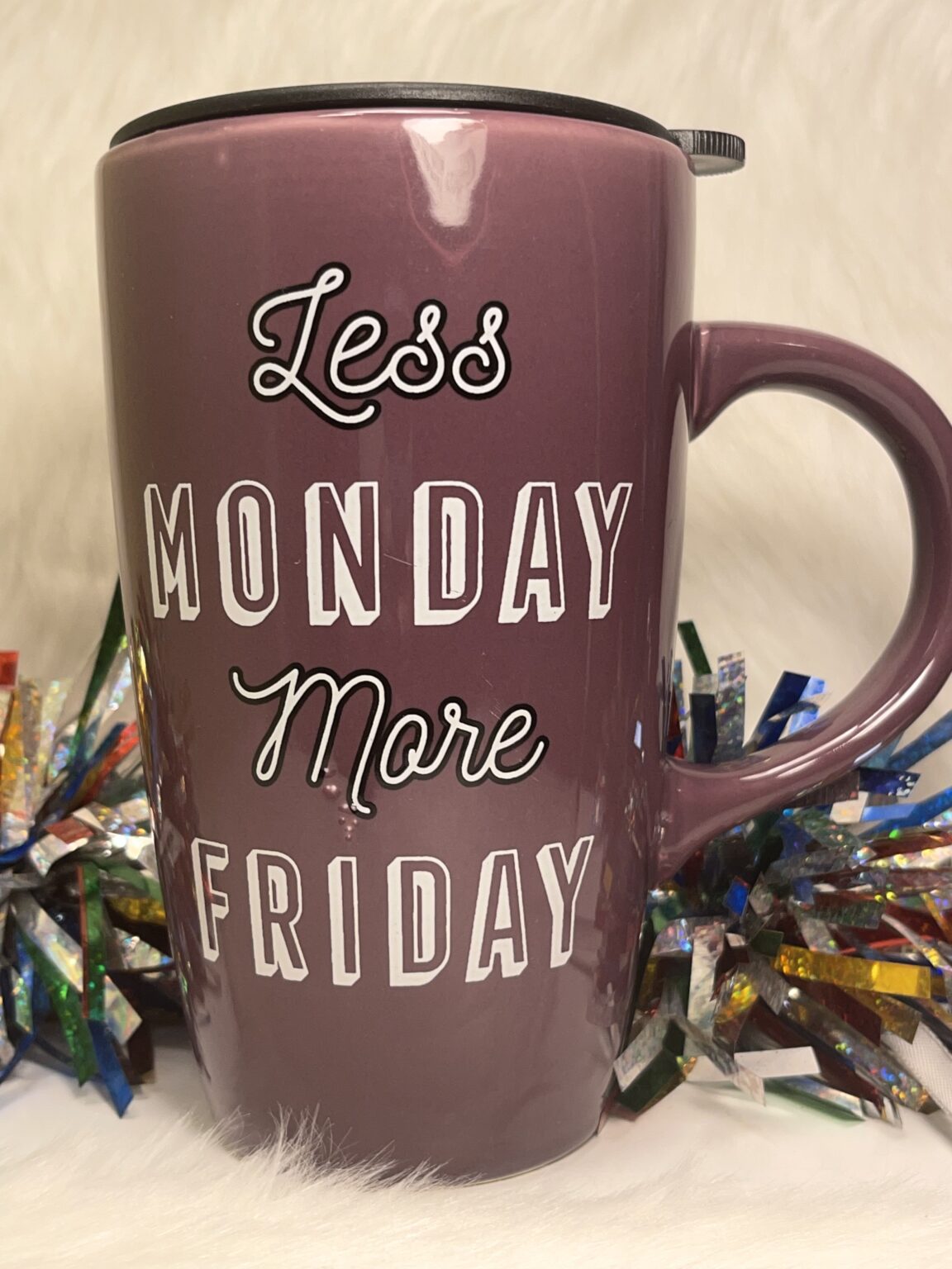 Less Monday More Friday Mug - CupofMood
