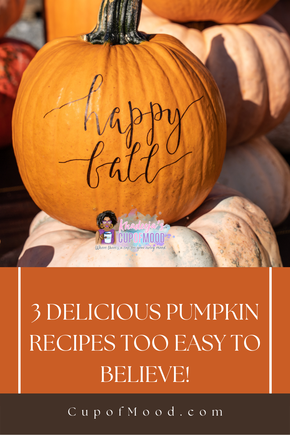 3 Delicious Pumpkin Recipes That Are Too Easy To Believe! - CupofMood