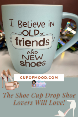 The Shoe Coffee Cup Mugs Shoe Lovers Will Love! - CupofMood