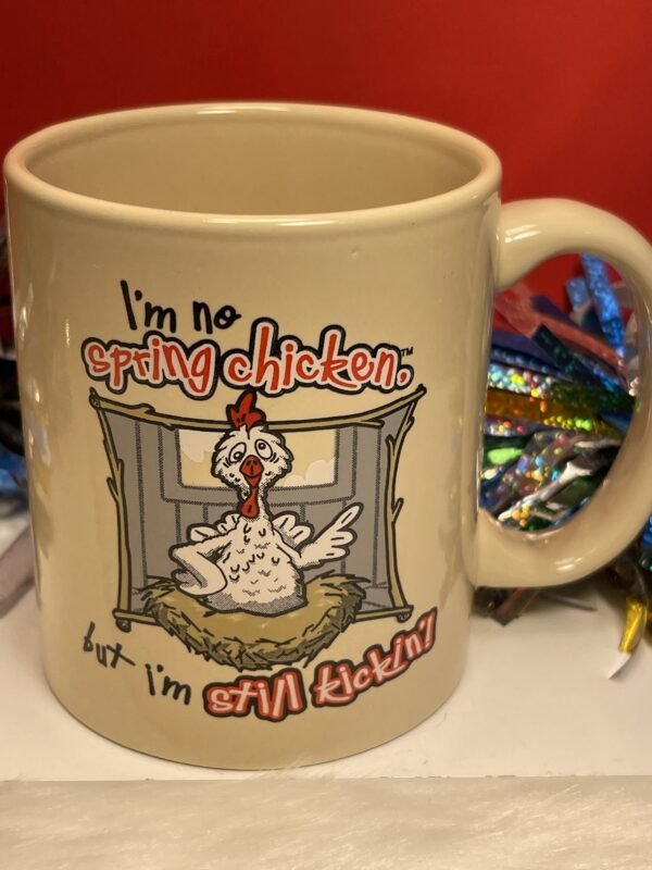No Spring Chicken Mug - CupofMood