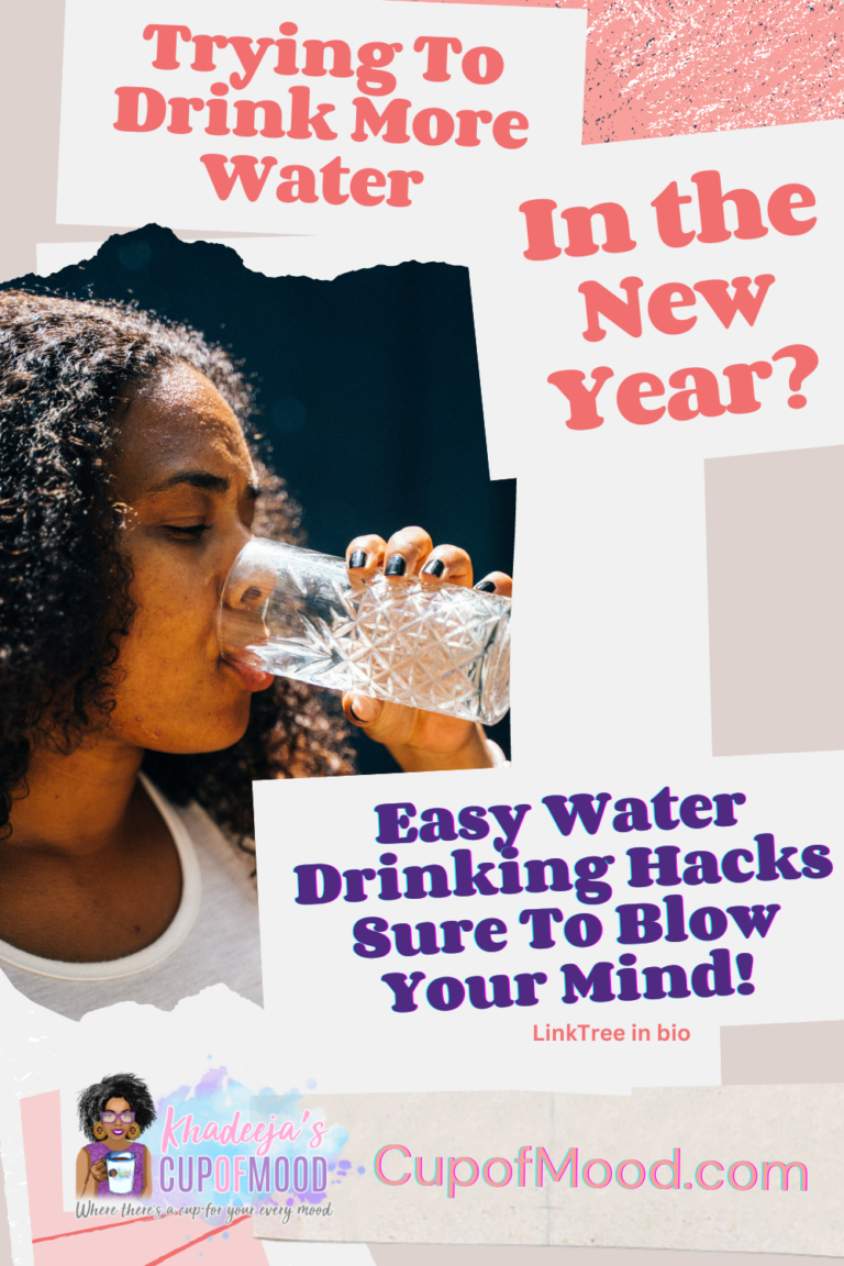 Easy Water Drinking Hacks - CupofMood