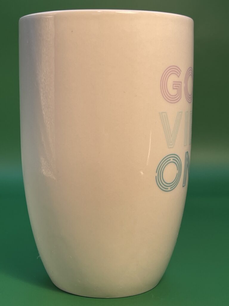 Good Vibes Only Latte Mug - CupofMood