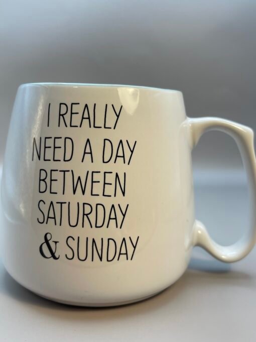 Saturday and Sunday Mug - CupofMood