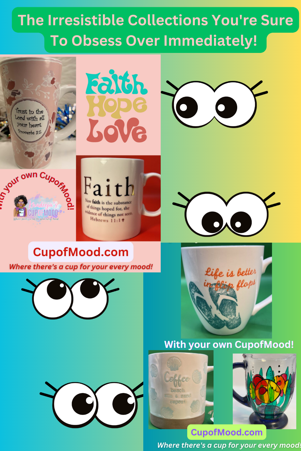 Irresistible Cup Collections - CupofMood