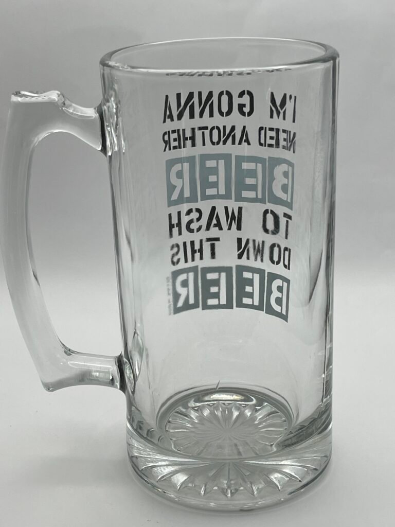 Need Another Jumbo Beer Mug - CupofMood