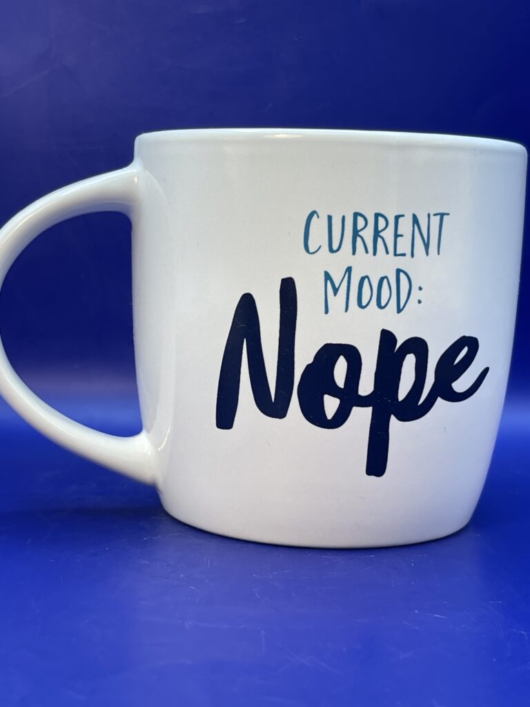 Current Mood Nope Mug - CupofMood