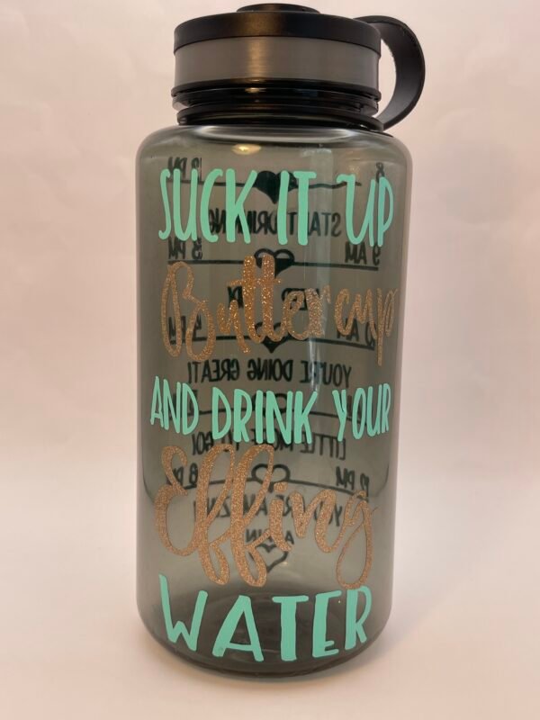 Suck It Up Buttercup Water Bottle - CupofMood