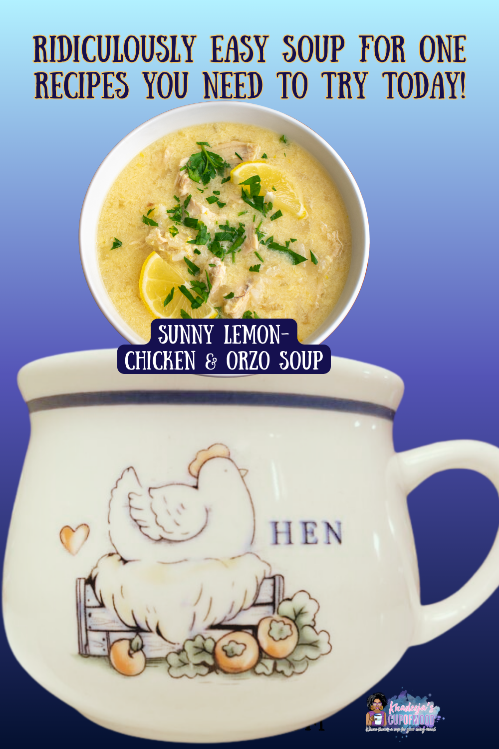 Soup For One Recipes - CupofMood